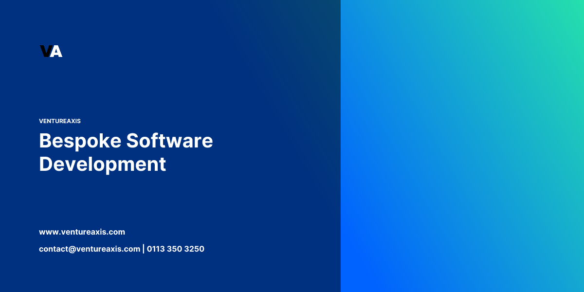 Ventureaxis Software Development: Bespoke Solutions & Expertise